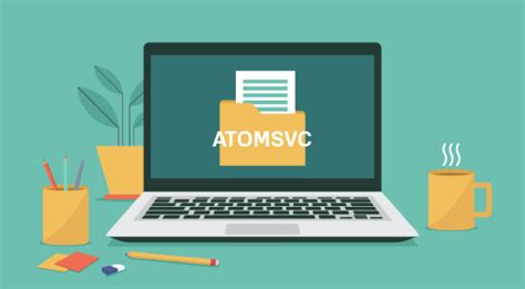 Atomsvc Viewer Free File Tools Online Mypcfile