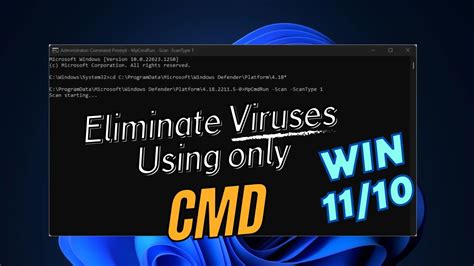 Eliminate Viruses Quickly With Command Prompt In Windows 11 And 10 Youtube