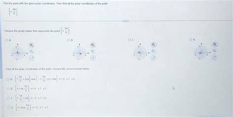 Solved Plot The Point With The Given Polar Coordinates Then Chegg