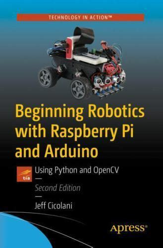 Beginning Robotics With Raspberry Pi And Arduino Egypt Ubuy