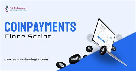 CoinPayments Clone Script Osiz