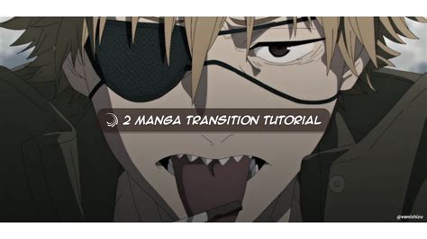 2 Manga Transitions Tutorial Alight Motion Youtube