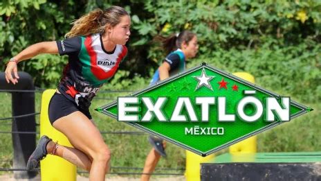 Exatlón México 2026 Programas Participantes Y Momentos Emocion