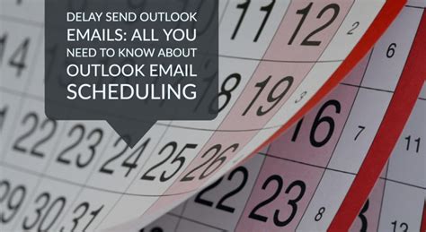 Delay Send Outlook Emails All You Need To Know About Outlook Email Scheduling