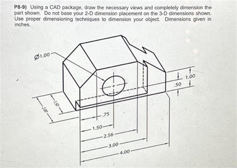 solved p8 9 using a cad package draw the necessary views