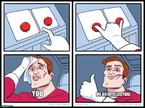 2 Buttons You Vs Me Imgflip