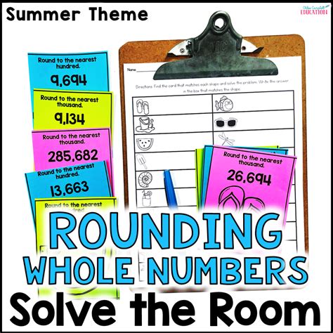 Rounding Whole Numbers Solve The Room Summer Math Center Chloe