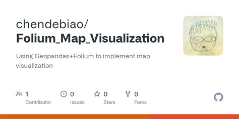 Github Chendebiaofoliummapvisualization Using Geopandasfolium To