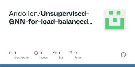 Github Andolionunsupervised Gnn For Load Balanced Clustering