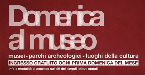 Domenica Al Museo 5 Gennaio 2025 Musei Gratis Per Tutti Guarda L