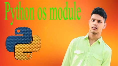 How To Use The Python Os Module Youtube