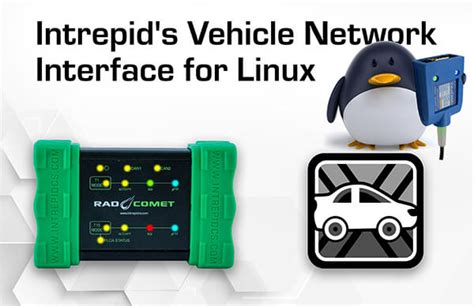 Intrepids Vehicle Network Interface For Linux Intrepid Control Systems Inc