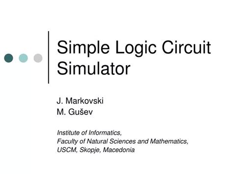 ppt simple logic circuit simulator powerpoint presentation free