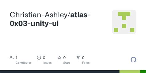 Github Christian Ashleyatlas 0x03 Unity Ui