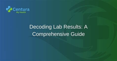 Decoding Lab Results A Comprehensive Guide MyCenturaHealth