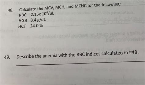 Solved Calculate The Mcv Mch And Mchc For The Following