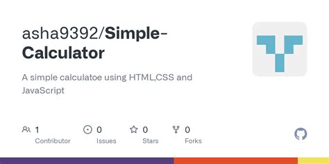 GitHub Asha Simple Calculator A Simple Calculatoe Using HTML CSS And JavaScript