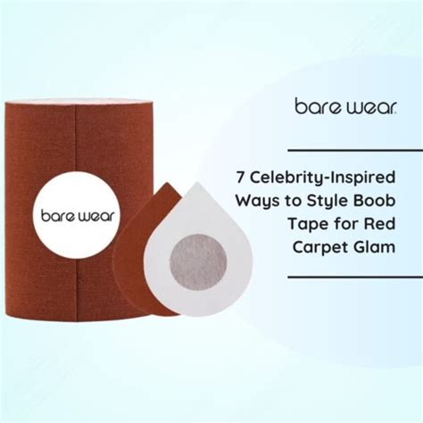 7 Celebrity Inspired Ways To Style Boob Tape