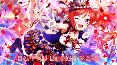 Happy Birthday Maki Fandom