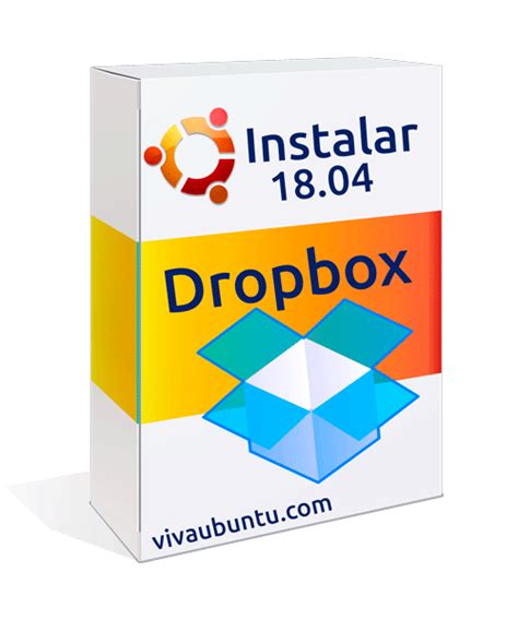 INSTALAR DROPBOX EN UBUNTU 18 04 Viva Ubuntu