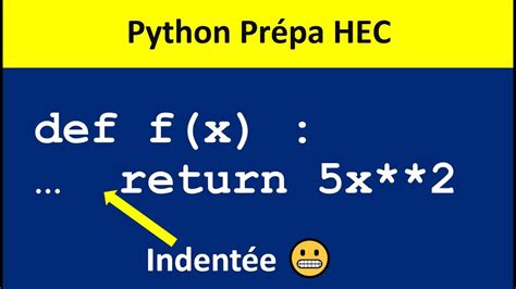 Utiliser Def Pour Créer Sa Propre Fonction Dans Python Prépa Hec Ecg Et Ect Youtube