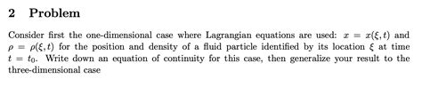 Solved 2 Problem Consider First The One Dimensional Case