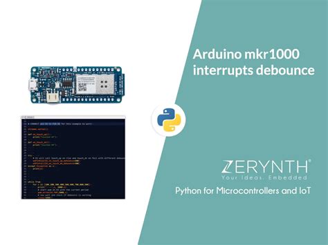 Interrupts Debouncing With Zerynth Python For Iot