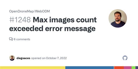 max images count exceeded error message · issue 1248 · opendronemap