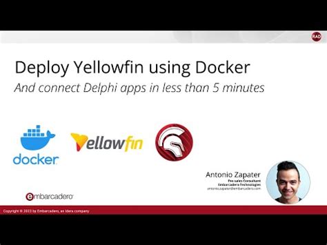Deploying Yellowfin Using Docker And Using It Inside Delphi Apps In