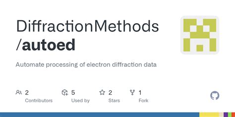 Github Diffractionmethodsautoed Automate Processing Of Electron