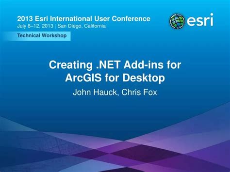 Ppt Creating Net Add Ins For Arcgis For Desktop Powerpoint
