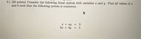 solved 2 20 points consider the following linear system