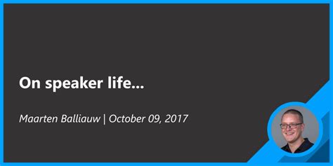 on speaker life… maarten balliauw {blog}
