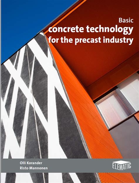 5 Key Points Of Material Technology In Precast Production Elematic
