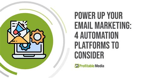 The 4 Best Email Marketing Automation Platforms In 2023
