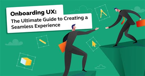 Onboarding UX The Ultimate Guide To Creating A Seamless Experience