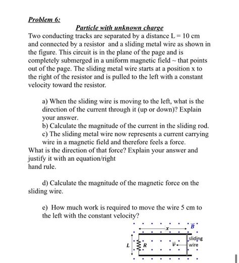 Solved Problem Particle With Unknown Charge Two Chegg
