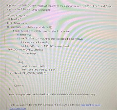 solved suppose that mpi comm world consists of the eight