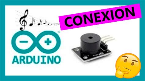 buzzer como conectar de forma sencilla con arduino uno [funciona🎼🎹🎼] tutorial youtube