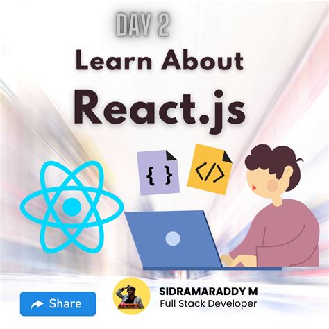 Day2 Reactjs Learningjourney Webdevelopment Javascript