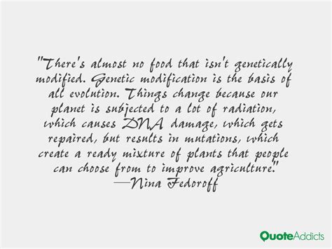 Genetic Modification Quotes Quotesgram