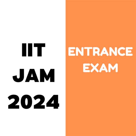 Iit Jam 2026 Complete Information On Application Form Form Filling Eligibility Criteria Exam