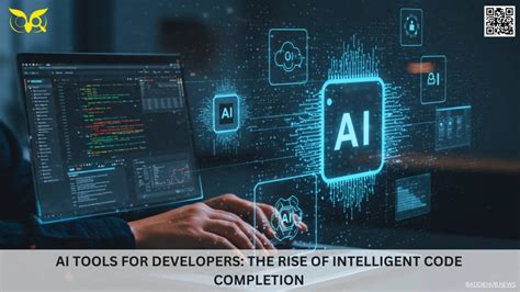 Ai Tools For Developers The Rise Of Intelligent Code Completion
