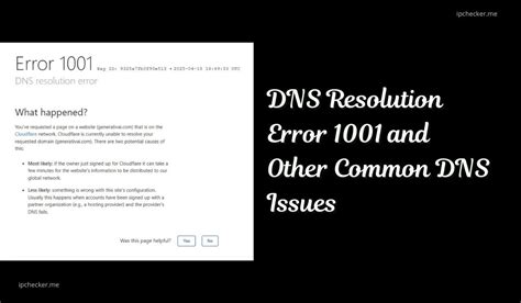 Dns Resolution Error 1001 And Other Common Dns Issues Blog