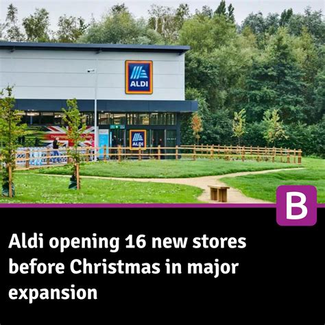 Birmingham Live Aldi Opening 16 New Stores Before Facebook