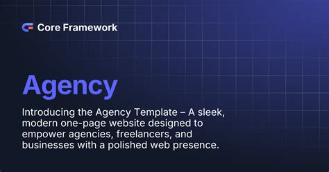 Agency Core Framework Agency Core Framework