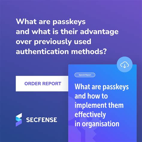 Passkeys Cybersecurity Fido Authentication Secfense Digitalsecurity Passwordless