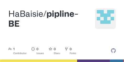 Github Habaisiepipline Be
