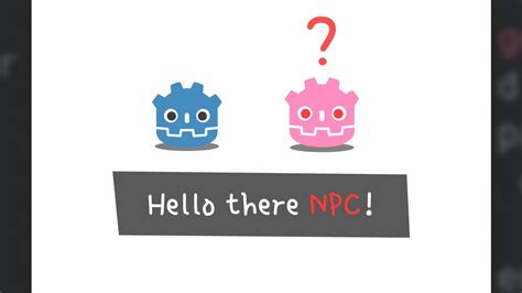 Dialog And Npc Interactions In Godot 3 Youtube