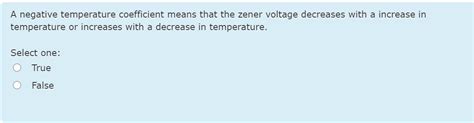 Solved A Negative Temperature Coefficient Means That The Chegg Com